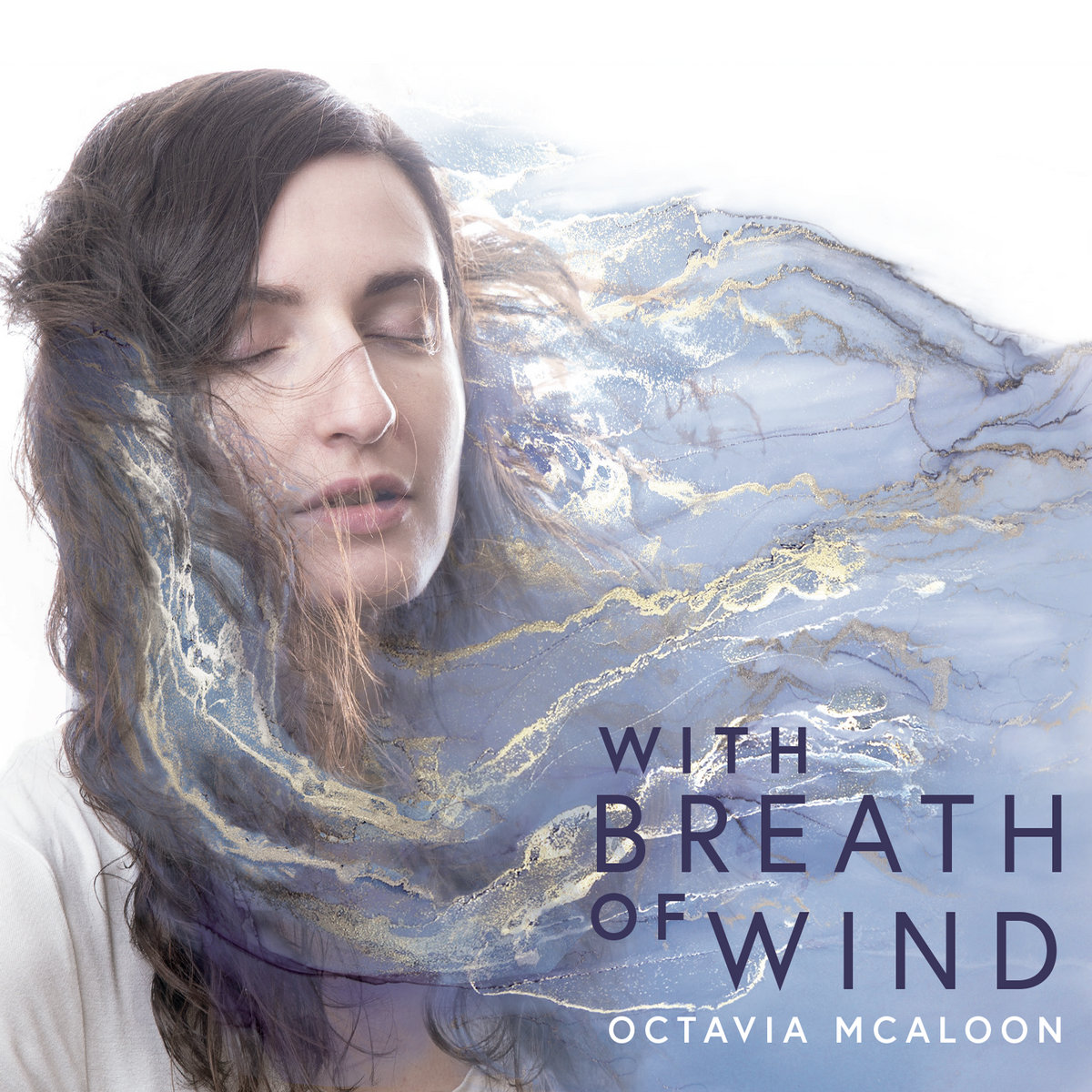With Breath of Wind | Octavia McAloon
