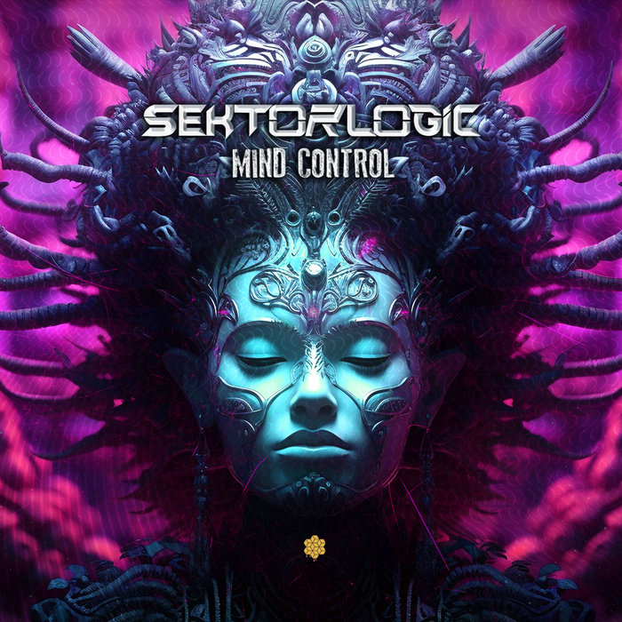 Sektorlogic - Mind Control | Full-On Psytrance | Sonektar Records