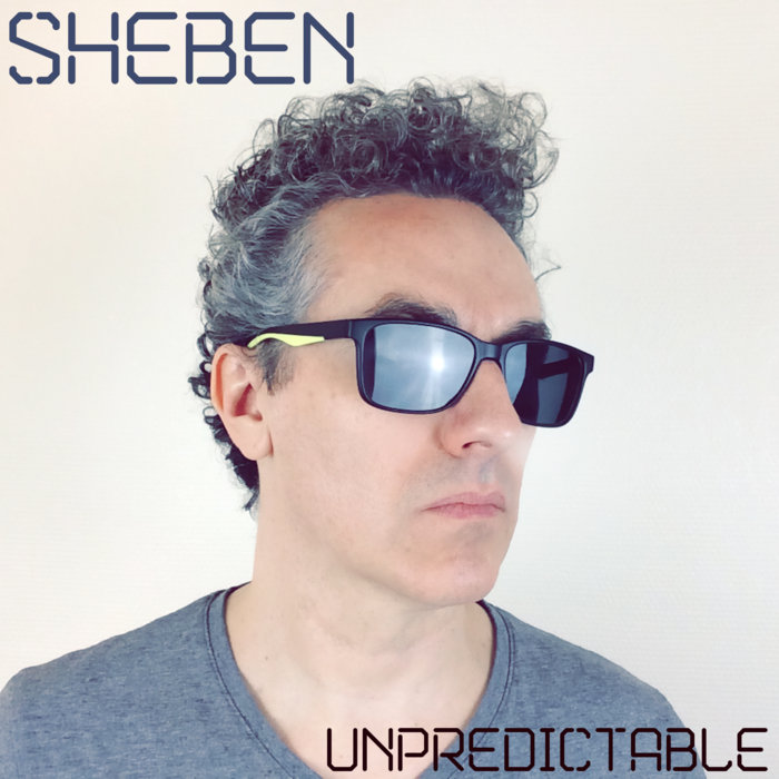 Unpredictable | SHEBEN