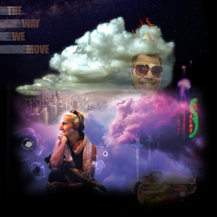 The Way We Move | Sonic Industry