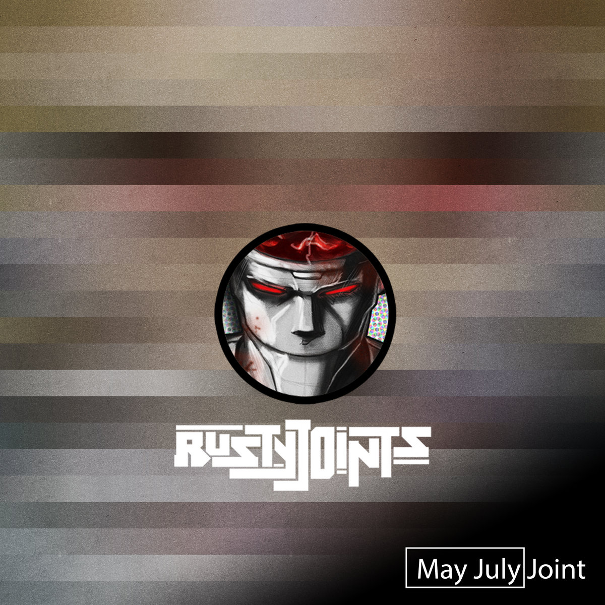 May July Joint | Rusty Joints