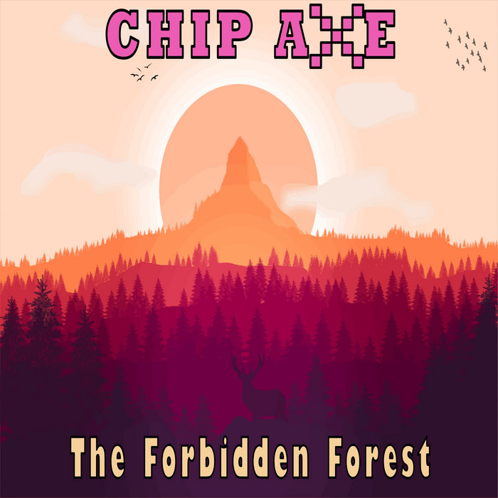 The Forbidden Forest | Chip Axe | CHIPAXE