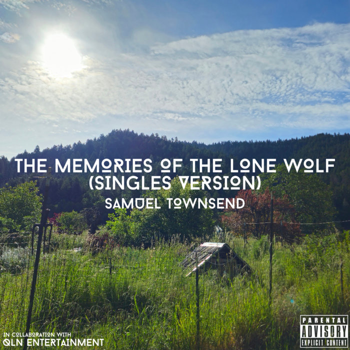 The Memories of The Lone Wolf (Singles Version) | Samuel Townsend