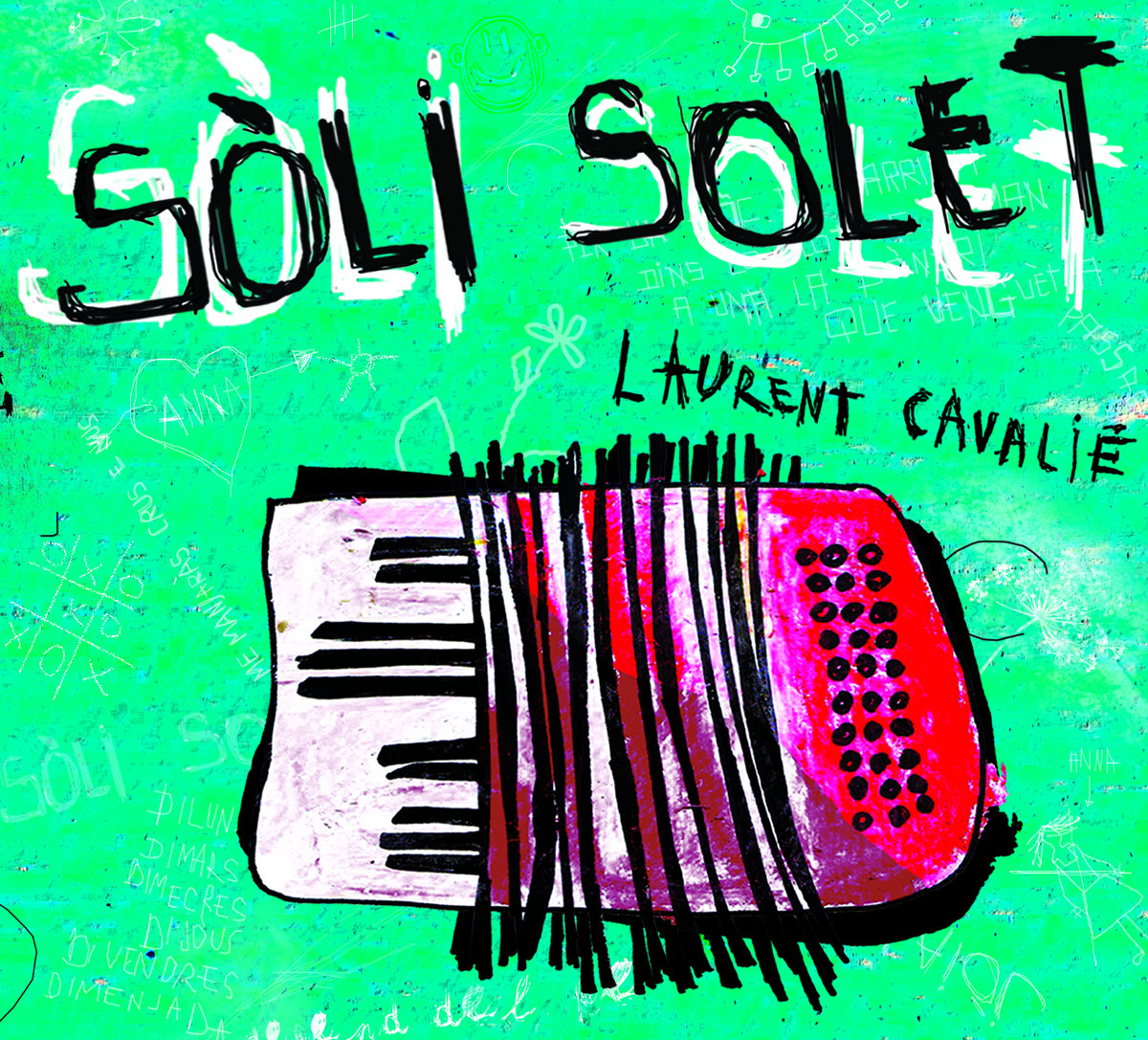 Soli Solet | Laurent Cavalié