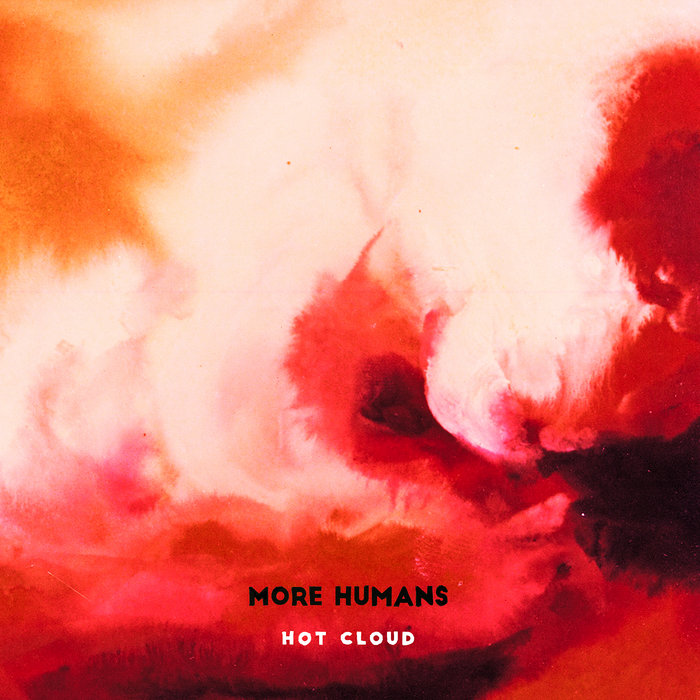 Hot Cloud | More Humans