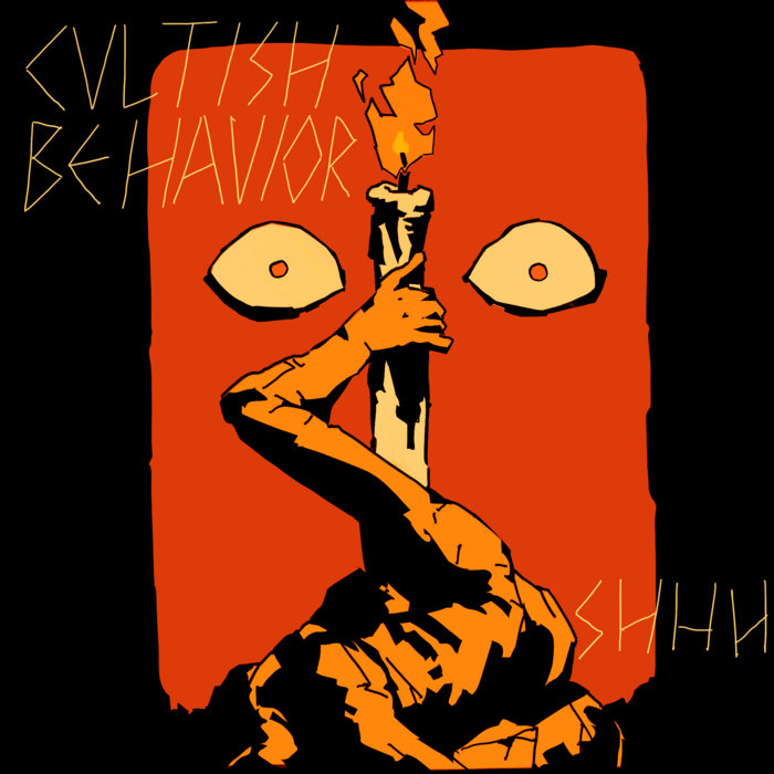 SHHH | Cultish Behavior