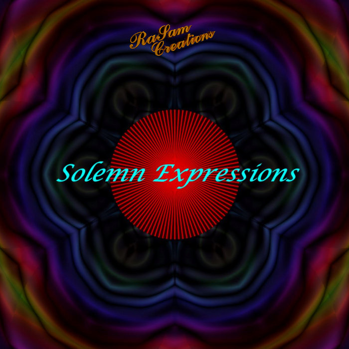 Solemn Expressions | RaSam Creations