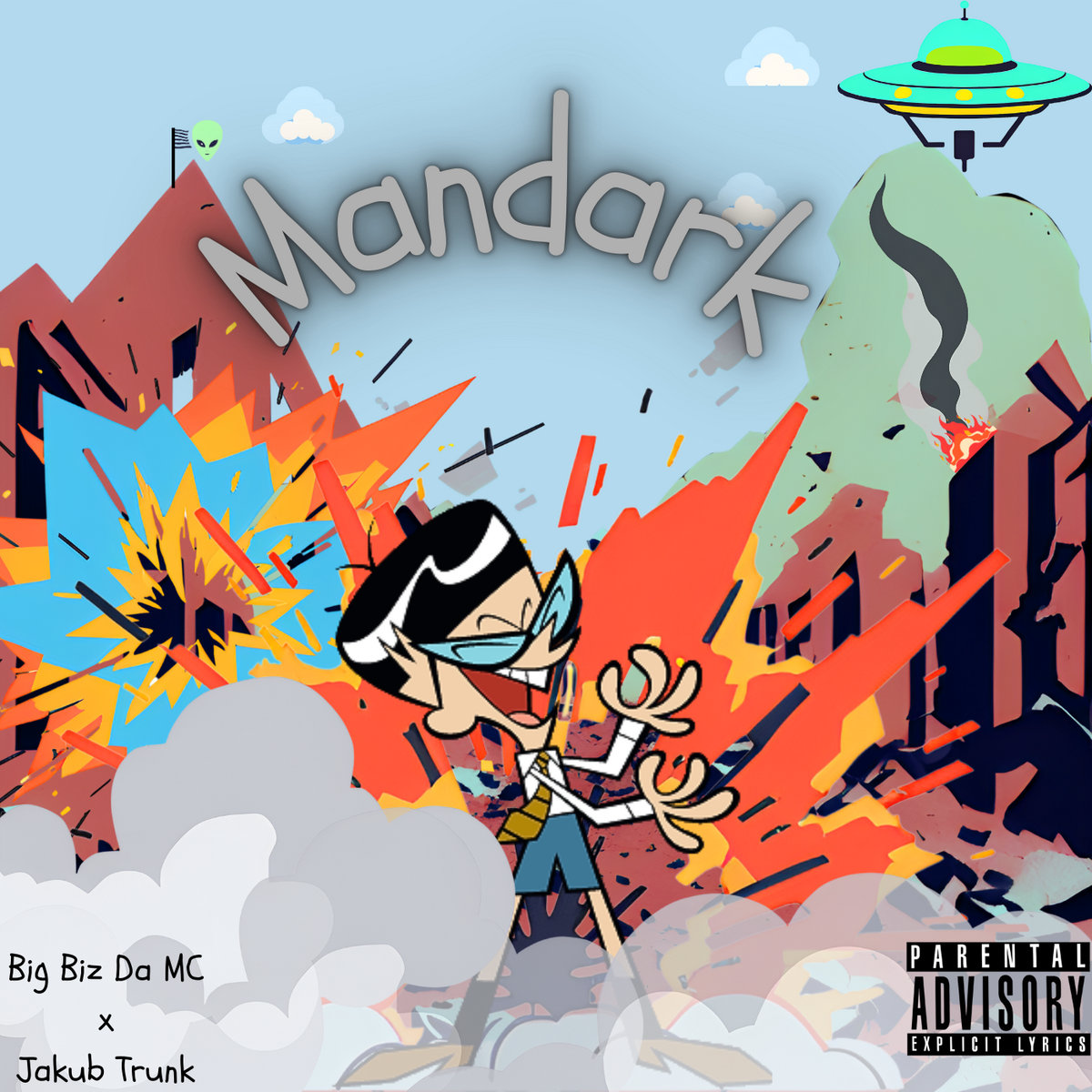 Mandark | Big BIZ da MC