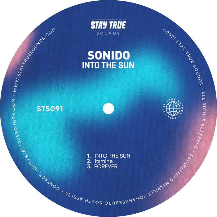Into The Sun | SONIDO | Stay True Sounds