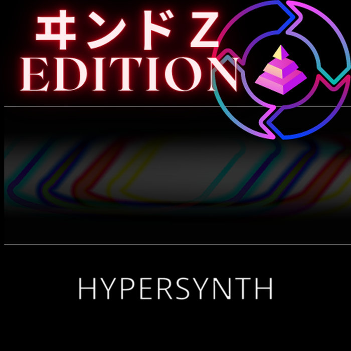 HYPERSYNTH | ヰンドZ