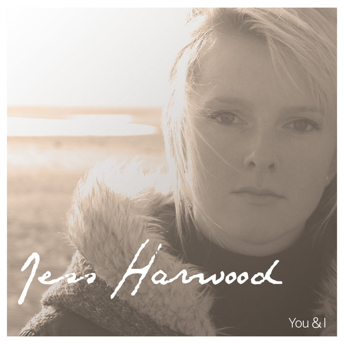 You & I EP | Jess Harwood