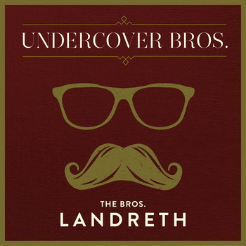 Music | The Bros. Landreth
