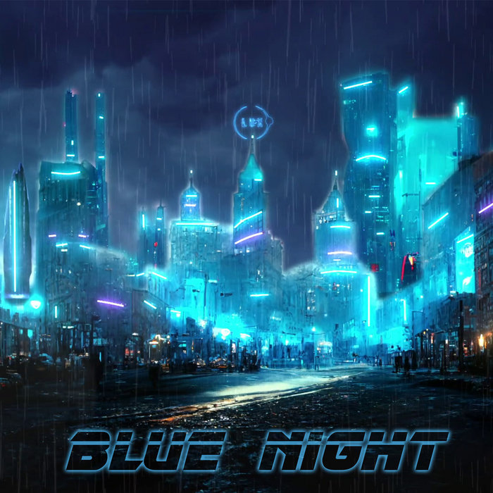 Blue Night | (LUX)