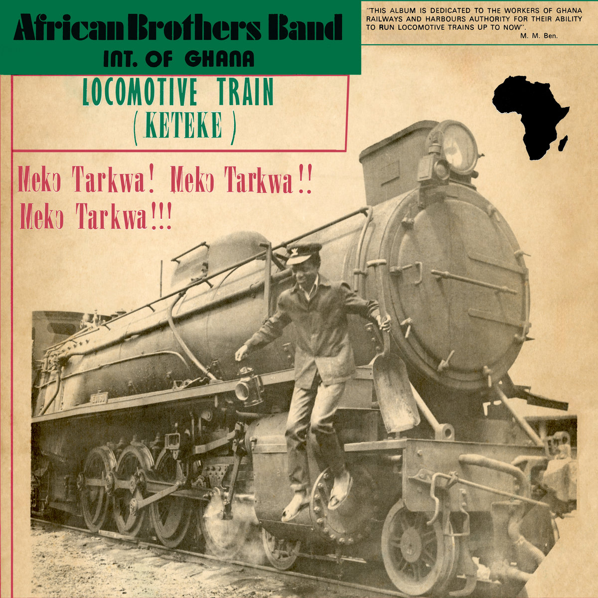 Locomotive Train (Keteke) - Meko Tarkwa! Meko Tarkwa!! Meko Tarkwa ...