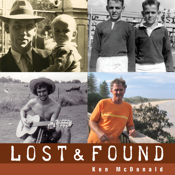 Lost and Found | Ken McDonald | Ken McDonald Music