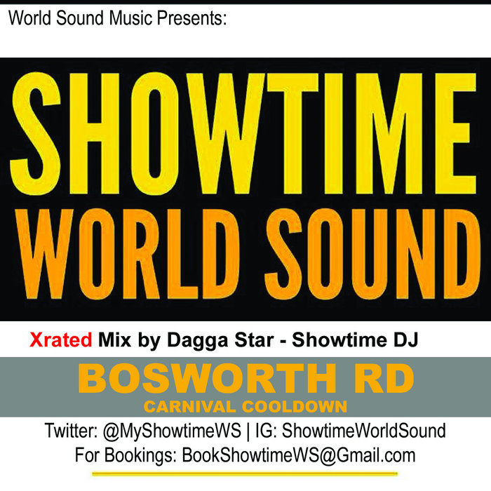 Showtime World Sound - XRated Mix by Dagga Star (Showtime DJ) .49 ...