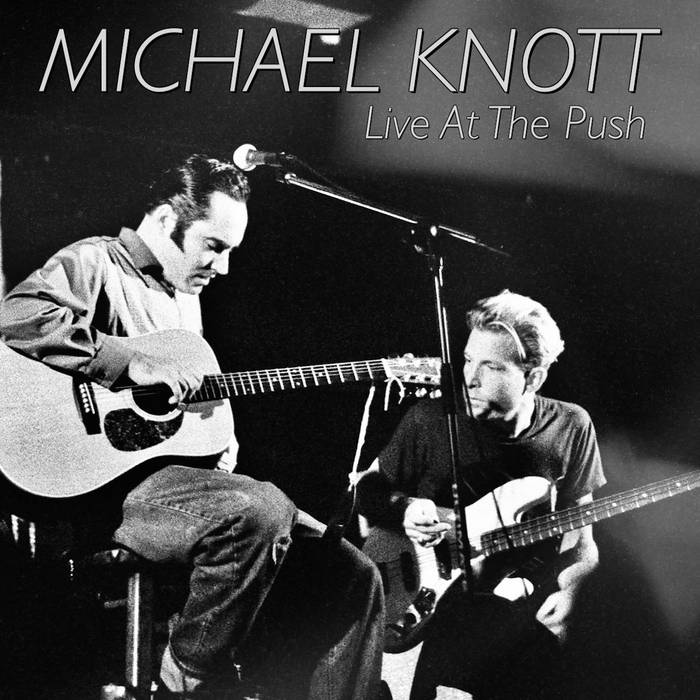 Live At The Push | Michael Knott | Lifesavers