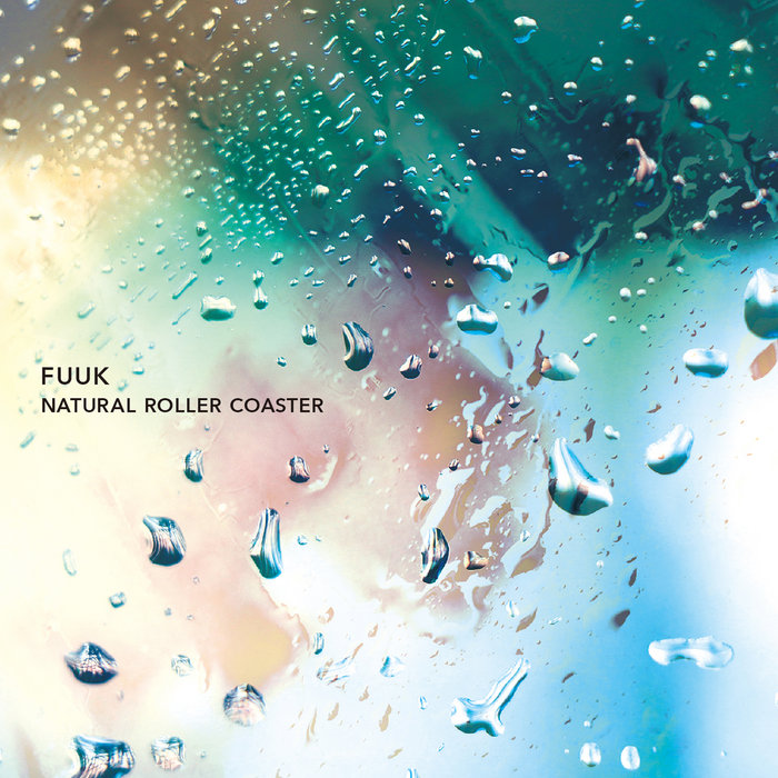 FUUK "NATURAL ROLLER COASTER" PFCD65 | FUUK | PROGRESSIVE FOrM