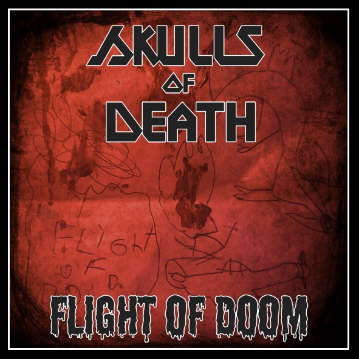 Flight Of Doom | Skulls Of Death