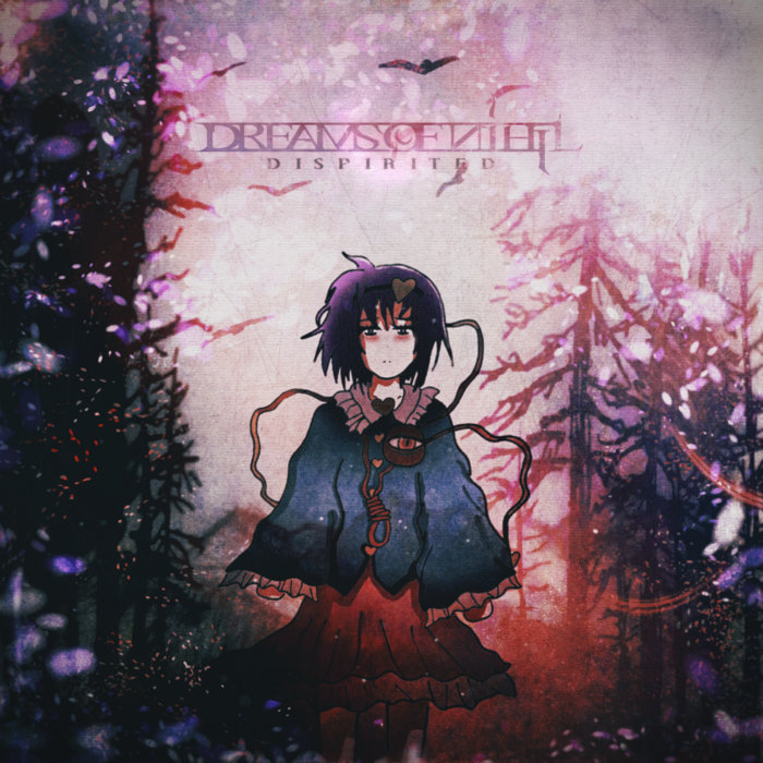 Dispirited | Dreams of Nihil