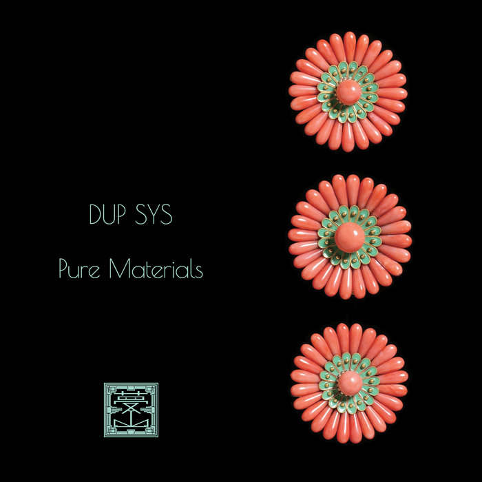 Pure Materials | DUP SYS | Muzan Editions