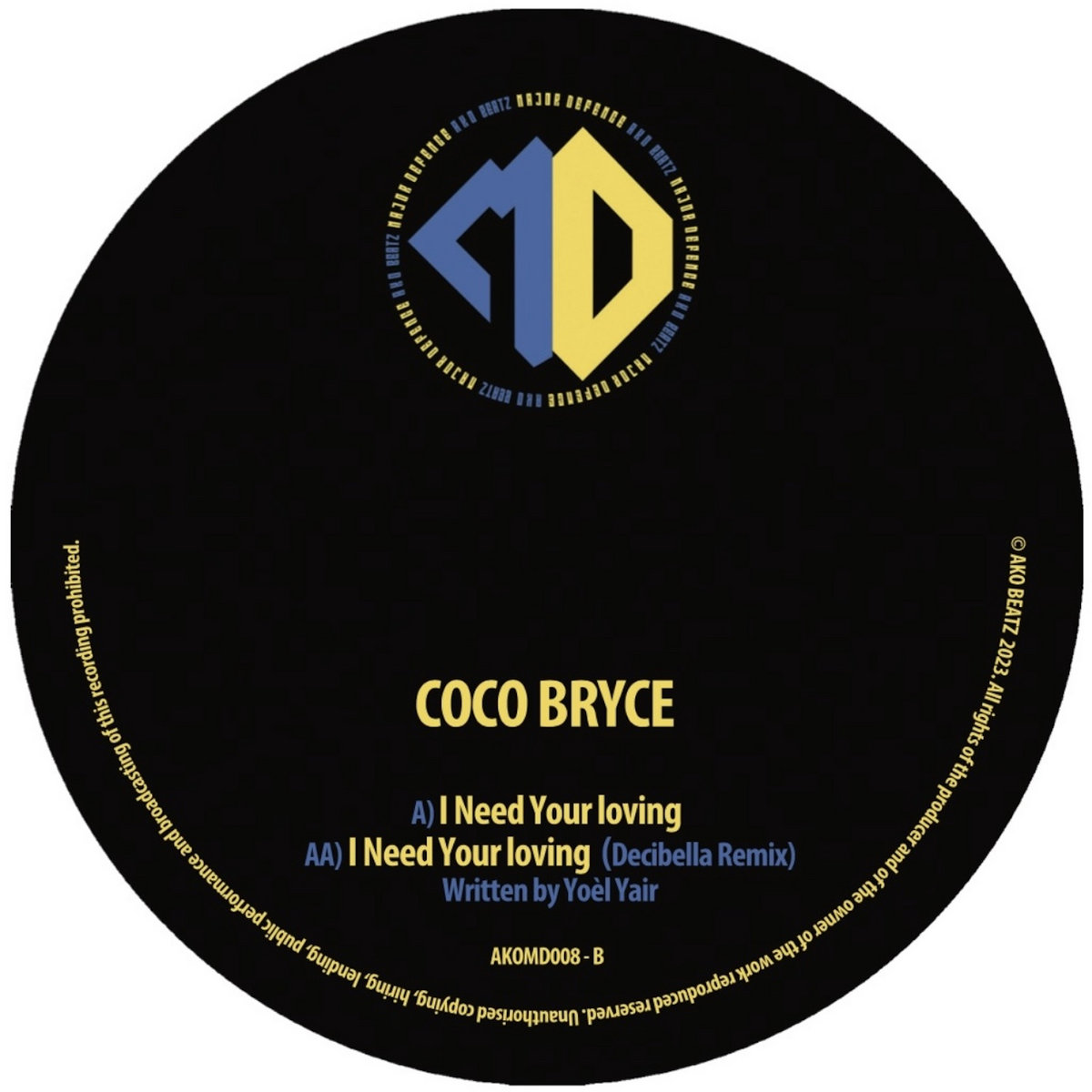 AKOMD008 AA) Coco Bryce - I Need Your Loving (Decibella Remix) | Coco ...