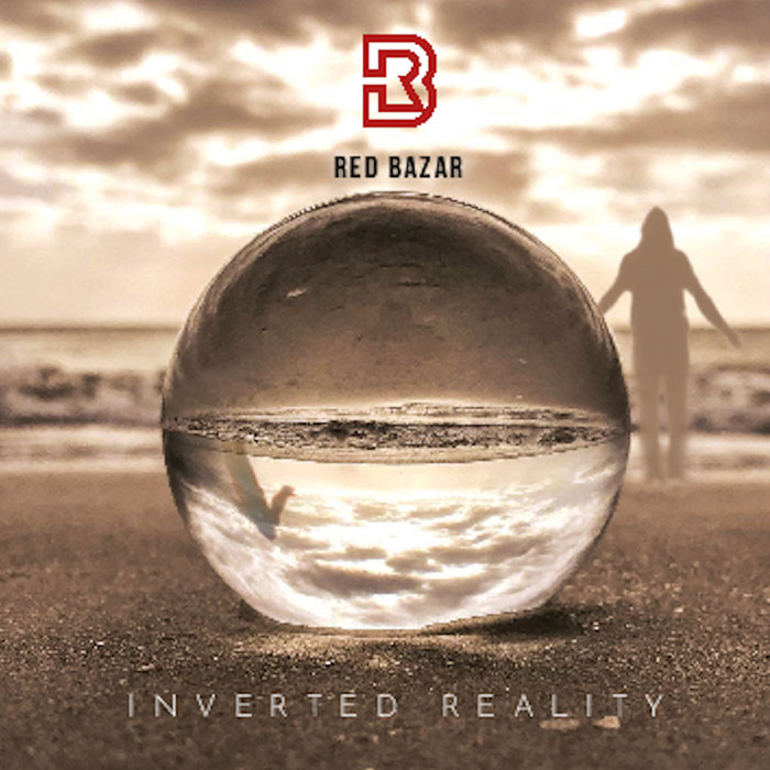 Inverted Reality | Red Bazar