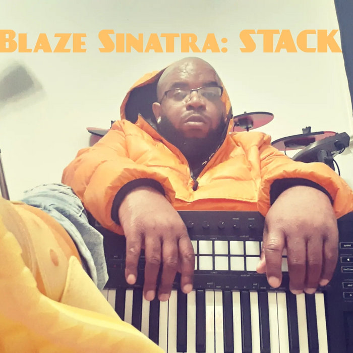 Stack | Blaze Sinatra