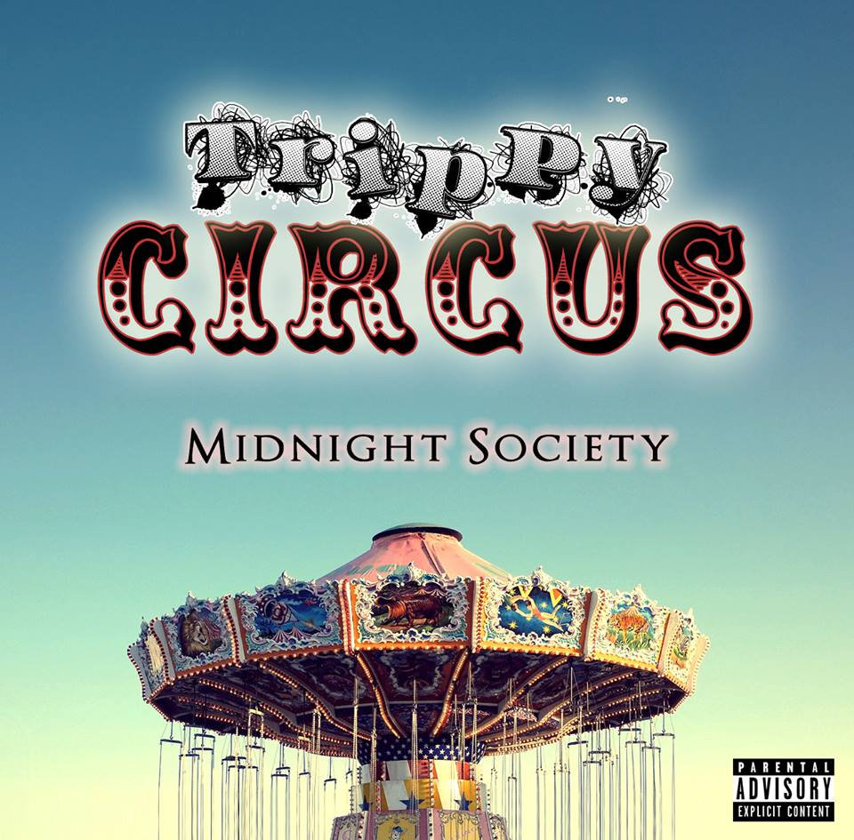 Trippy Circus | Midnight Society