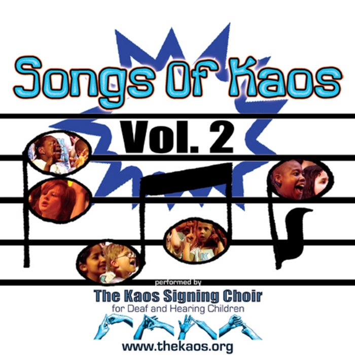 Songs Of Kaos Vol. 2 | The Kaos Signing Choir for Deaf & Hearing ...