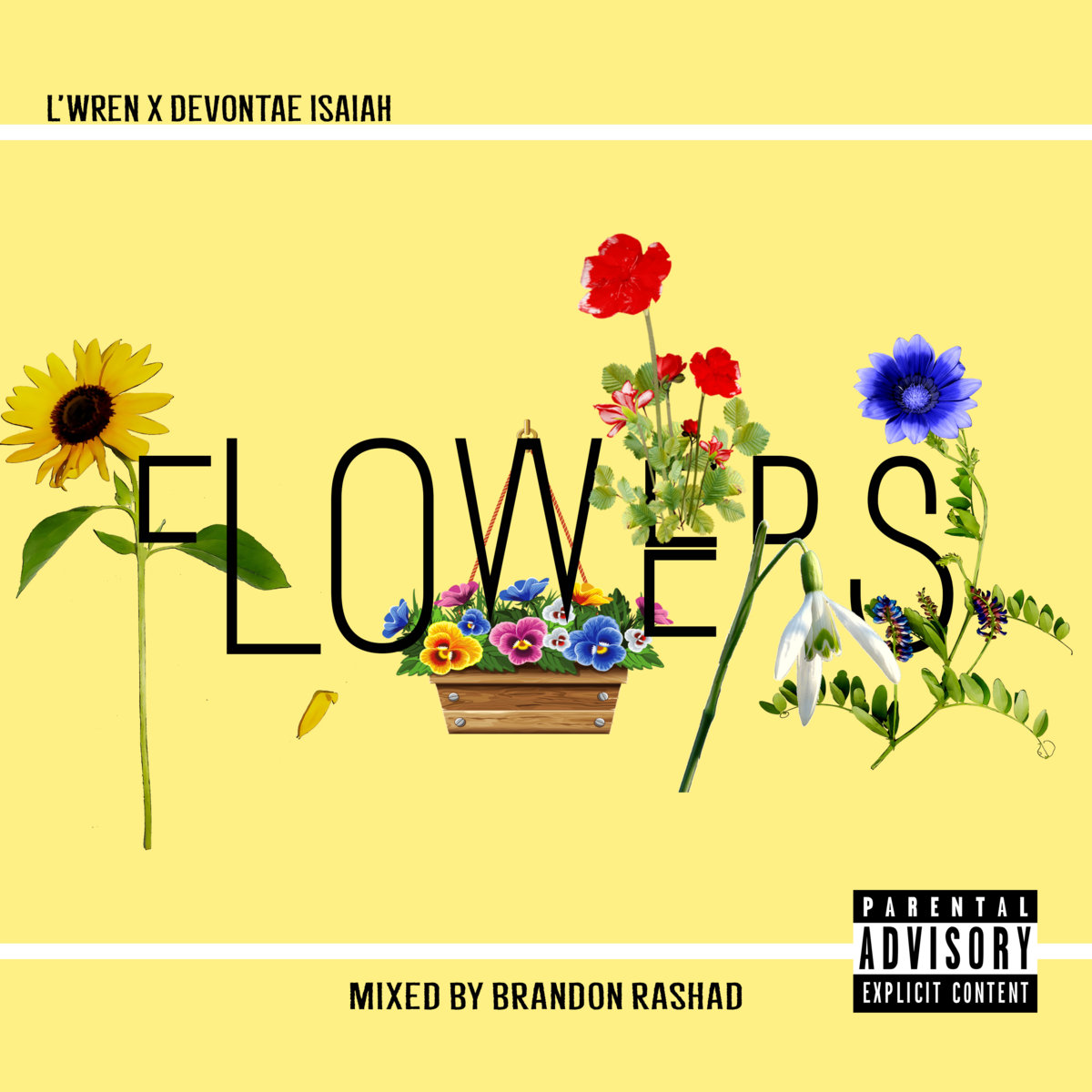 Flowers feat. Devontae Isaiah (Mixed By Brandon Rashad) | L'Wren