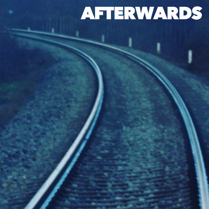 Afterwards EP | Afterwards
