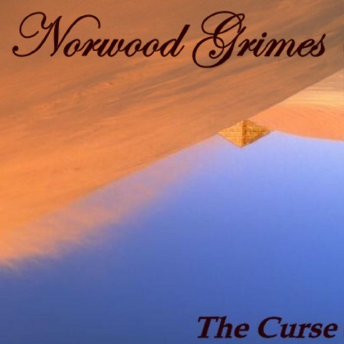 The Curse | Norwood Grimes