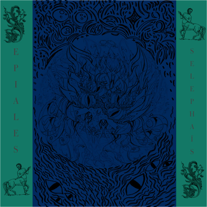 Epiales | Selephaïs