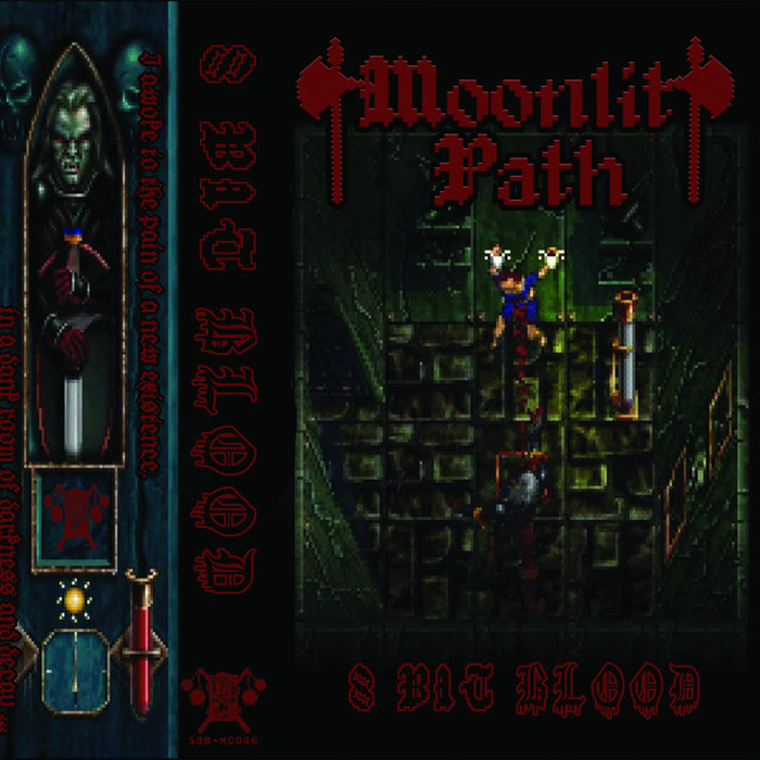8-Bit Blood | Moonlit Path | Sweet 8-Bitterness