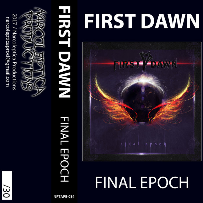 Final Epoch | First Dawn | Narcoleptica Productions