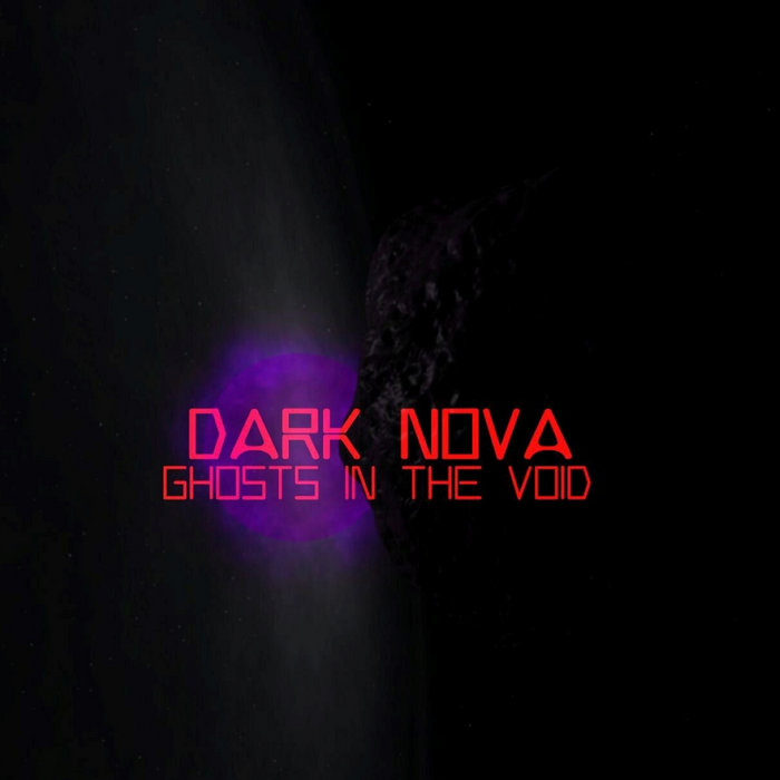 Ghost's In The Void | Dark Nova