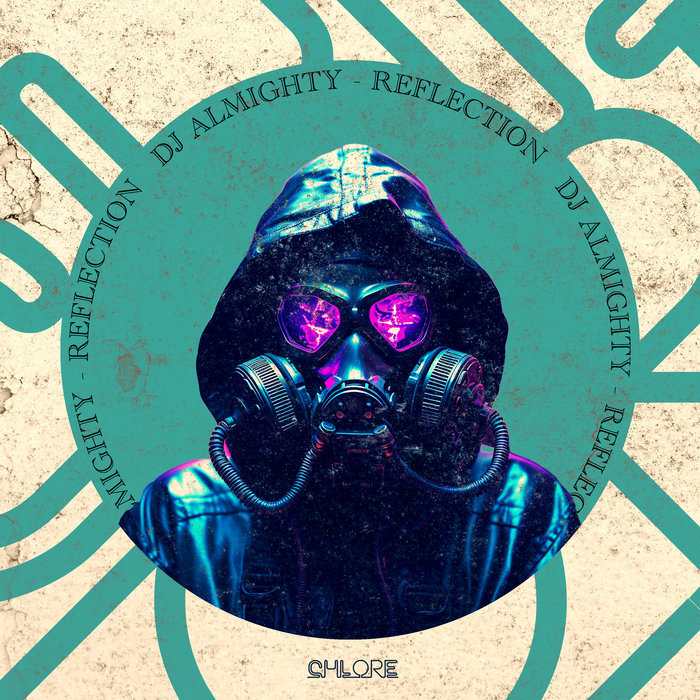 Reflection | Dj Almighty | Chlore