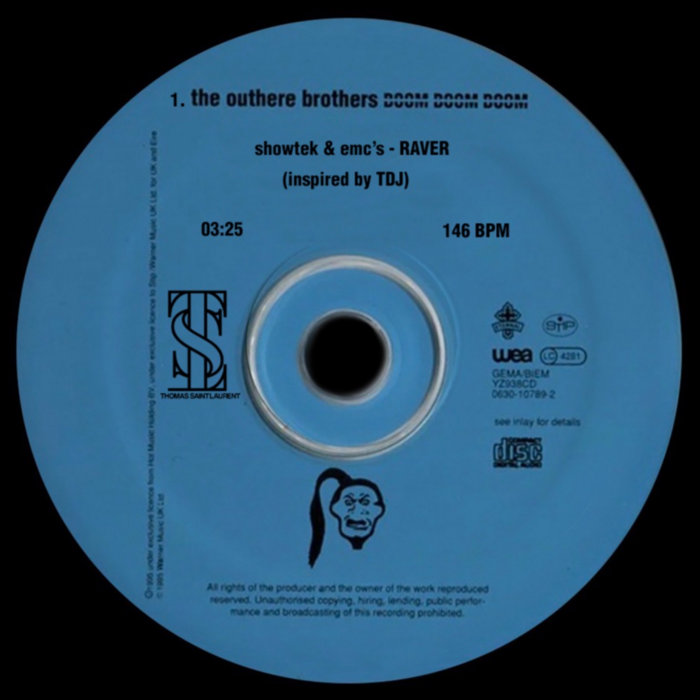 THE OUTHERE BROTHERS & SHOWTEK & EMC’S - BOOM*3 & RAVER ...