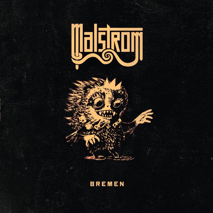 BREMEN | Malstrom