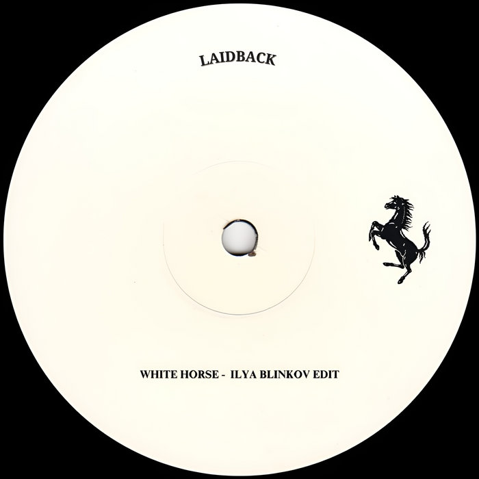 Laidback - White Horse (Ilya Blinkov Edit) | Ilya Blinkov