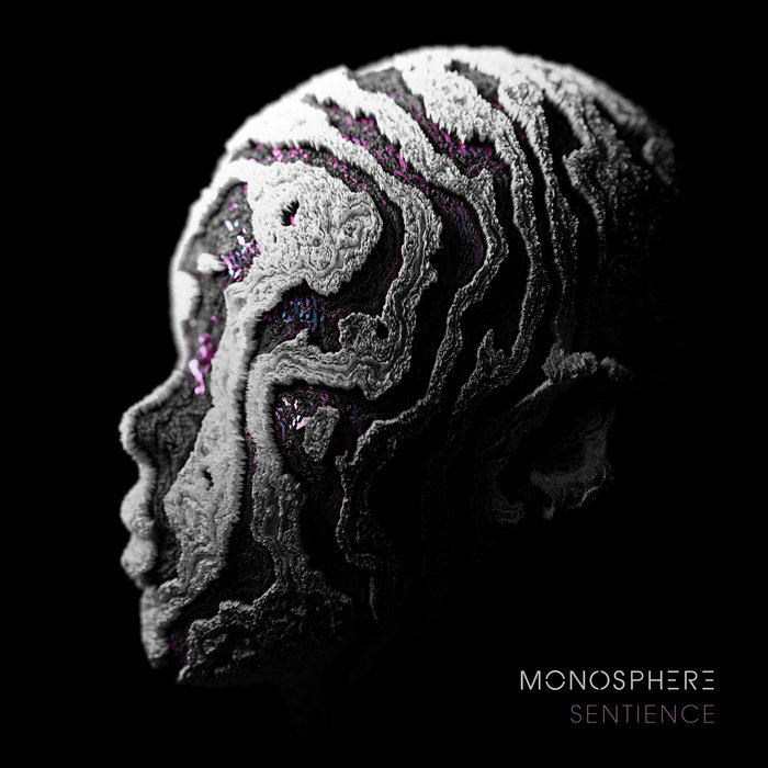 Sentience | Monosphere