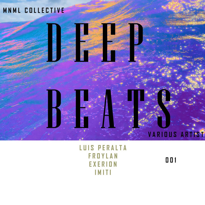 Deep Beats | MNML 001(Various Artist) | MNML COLLECTIVE