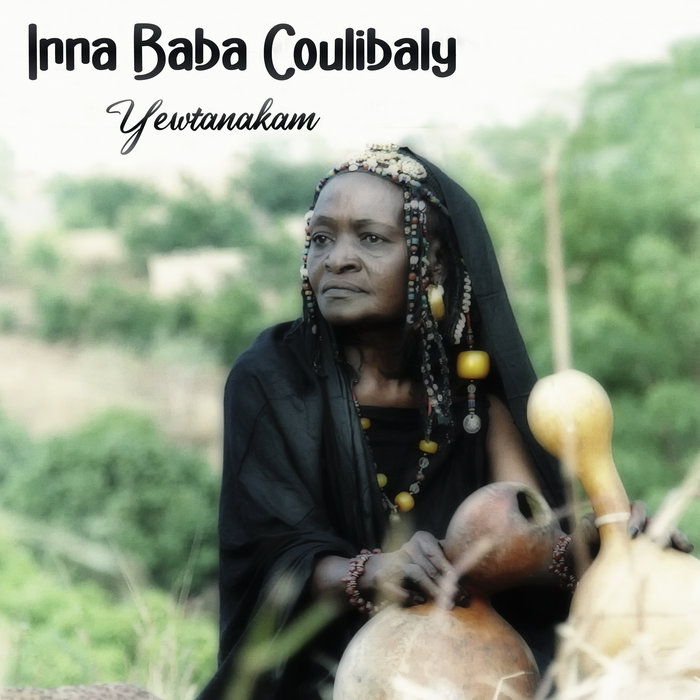 Yewtanakam | Inna Baba Coulibaly