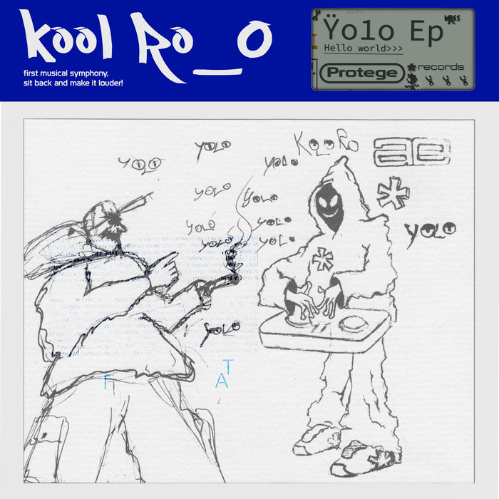 Yolo! EP | koolro | koolrodik
