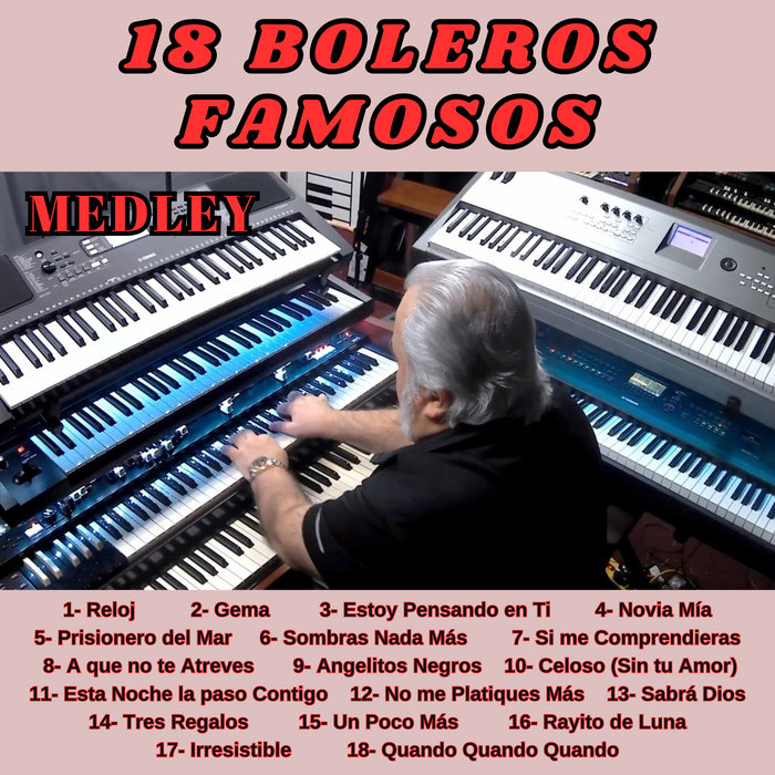 18 BOLEROS FAMOSOS | Omar Garcia