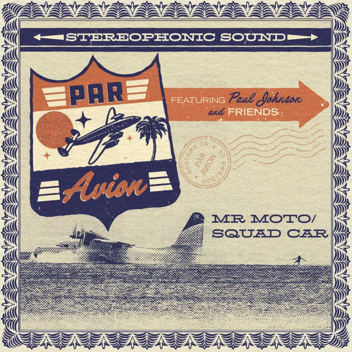 Par Avion feat. Paul Johnson and Friends | Par Avion