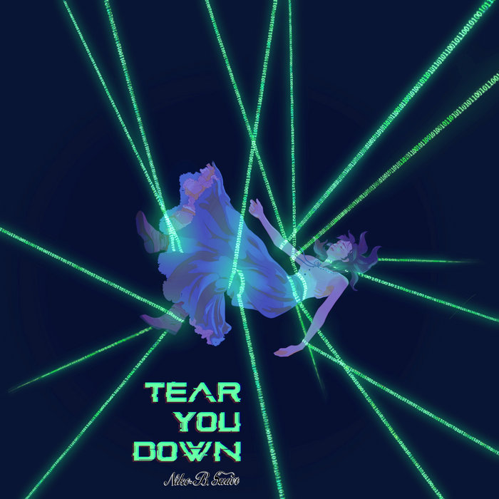 Tear You Down | Niko B Suavé
