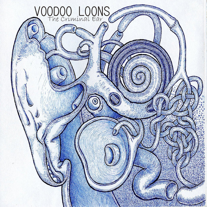 The Criminal Ear (the latest album) | Voodoo Loons