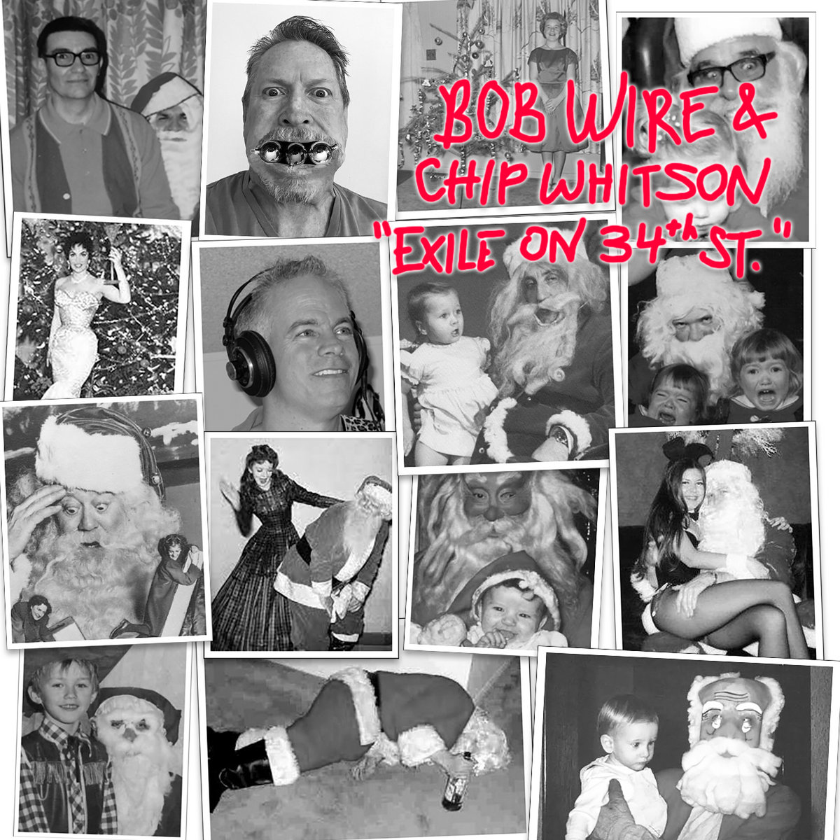 Exile on 34th Street | Bob Wire & Chip Whitson | Bob Wire